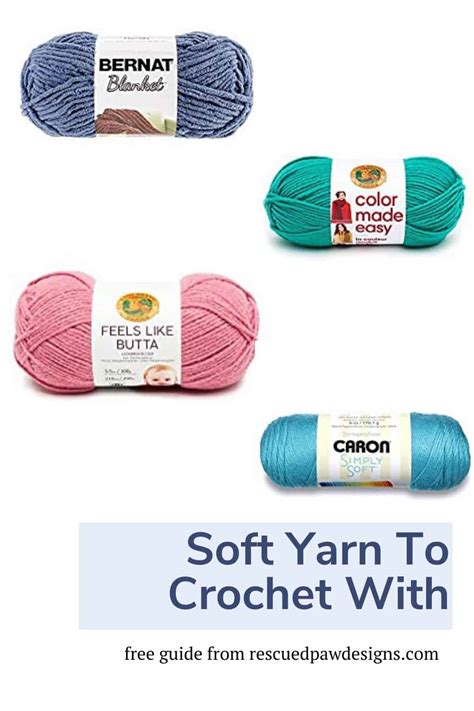 5 Of The Softest Yarns For Crochet Blankets Easy Crochet Patterns