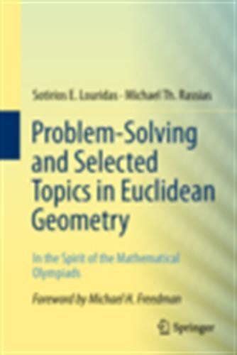 Problem Solving And Selected Topics In Euclidean Geometry Artofit