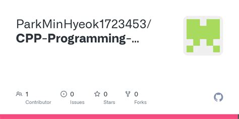 Github Parkminhyeok1723453cpp Programming Exercises