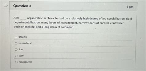 Solved Question 31 ﻿ptsan ﻿organization Is Characterized