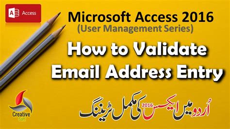 Ensuring Accurate Data Entry Validating Email Addresses In Access 2016