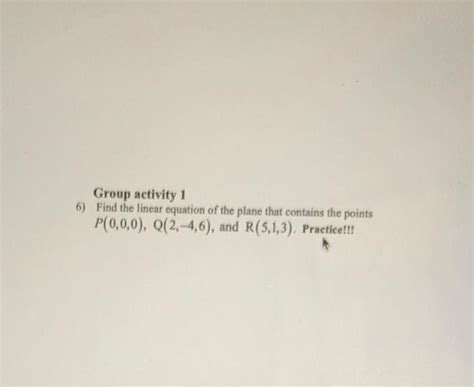 solved group activity 1 6 find the linear equation of the