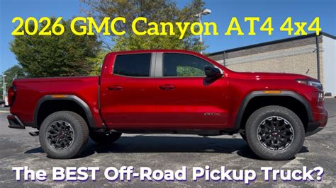 2026 Gmc Canyon At4 4x4 The Best Overlanding Midsize Truck Youtube