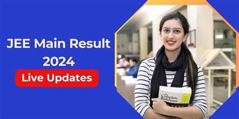 Jee Main Result 2024 Out Live