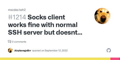 Socks Client Works Fine With Normal Ssh Server But Doesnt Work With