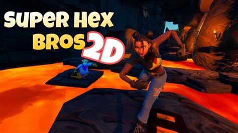 Super Hex Bros 6713 5748 9394 By Haziel Editor Fortnite Creative Map Code Fortnite Gg