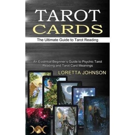 loretta johnson other tarot cards the ultimate guide to tarot