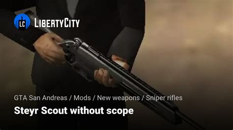 Steyr Scout Without Sight For Gta San Andreas