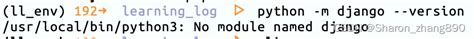 在django中创建项目后报错解决方案 Mac（超详细）：modulenotfounderror No Module Named ‘django‘modulenotfounderror