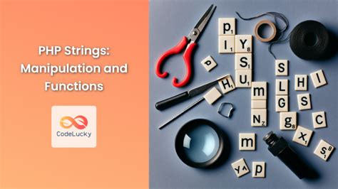 Php String Functions Built In String Manipulation Codelucky
