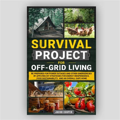 Designs Book Cover For Off Grid Survival Projects Book Cover Contest