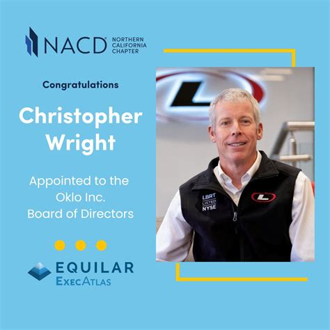 Equilar Alert Congratulations Chris Wright On Your Appointment To The