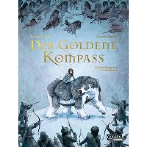 Der Goldene Kompass Die Graphic Novel Zu His Dark Materials 1
