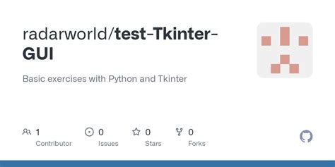 Github Radarworldtest Tkinter Gui Basic Exercises With Python And