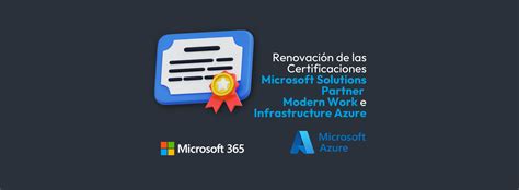 Renovación De Las Certificaciones Microsoft Solutions Partner
