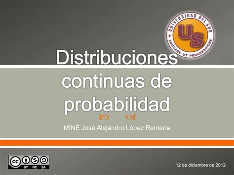 Distribuciones Continuas De Probabilidad Pptx Physics Science