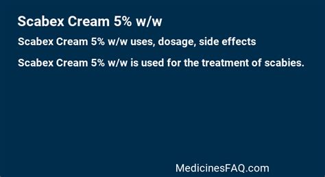 Scabex Cream 5 W W Uses Dosage Side Effects Food Interaction And Faq