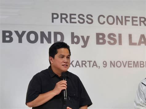 Dulu Nomor 12 Melesat Ke 9 Menteri Etho Optimistis Bsi Masuk 6 Bank