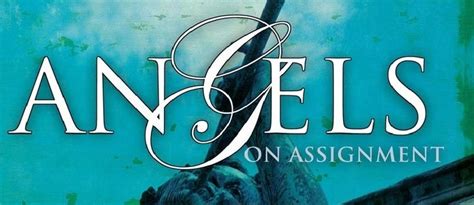 Angels On Assignment