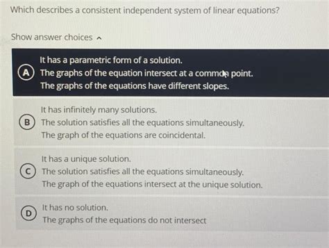 Solved Which Describes A Consistent Independent System Of
