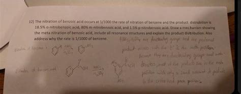 Solved 12 The Nitration Of Benzoic Acid Occurs At 11000