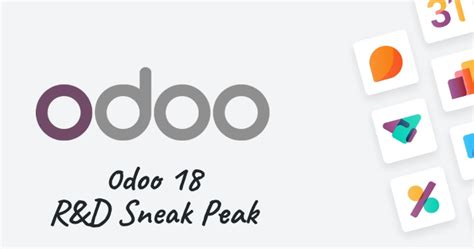 Update Odoo Erp To Odoo 18 Odoo Gold Partner Captivea