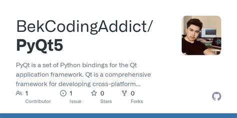 Github Bekcodingaddictpyqt5 Pyqt Is A Set Of Python Bindings For The Qt Application