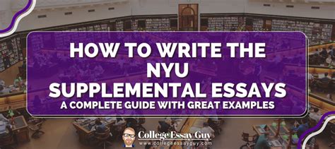 How To Write The Nyu Supplemental Essay Examples Guide 20252026