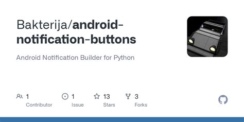 Github Bakterijaandroid Notification Buttons Android Notification Builder For Python