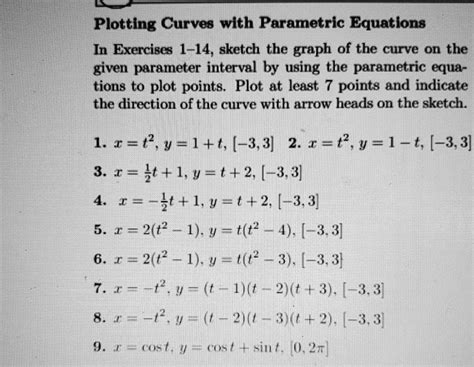 Plotting Curves With Parametric Equations In Exercises 1 14 Sketch The