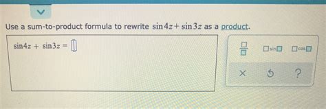 answered use a sum to product formula to rewrite… bartleby