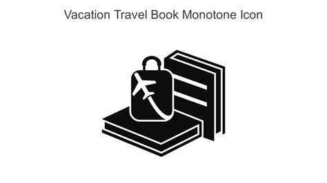 Vacation Travel Book Monotone Icon In Powerpoint Pptx Png And Editable Eps Format PPT Presentation