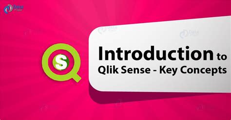 Introduction To Qlik Sense Key Concepts Of Qlik Sense DataFlair