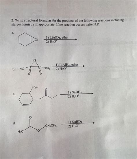 Solved 2 Write Structural Formulas For The Products Of The Chegg Com