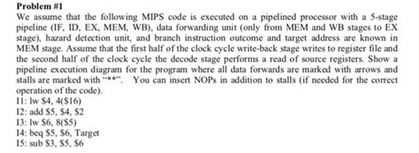 Solved Problem 1 We Assume That The Following Mips Code Is
