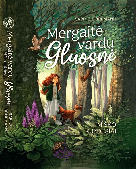 Mergaitė Vardu Gluosnė Miško Kuždesiai By Knygoslt Issuu