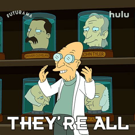 Theyre Here Professor Farnsworth Futurama 