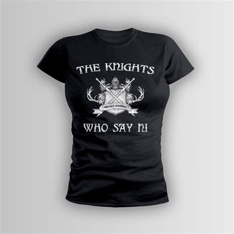 Knights Say Ni Monty Python T Shirt Getshirtz