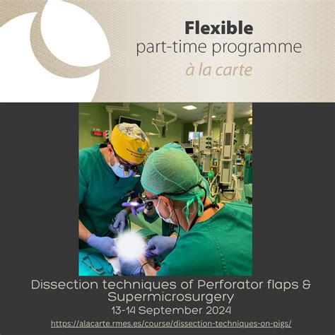 📣 Flexible Reconstructive Microsurgery European School