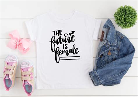 The Future Is Female Shirt Inspirational Shirt Feminism Etsy