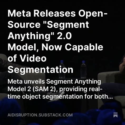 Meng Li On Linkedin Ai Llm Meta Model Sam2