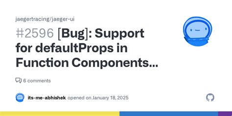 Bug Support For Defaultprops In Function Components To Be Removed · Issue 2596
