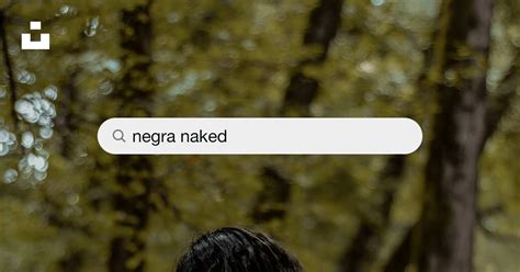 Negra Naked Pictures Download Free Images On Unsplash