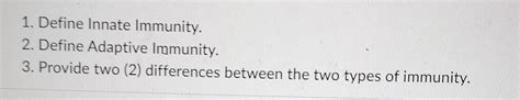 Solved 1 Define Innate Immunity 2 Define Adaptive