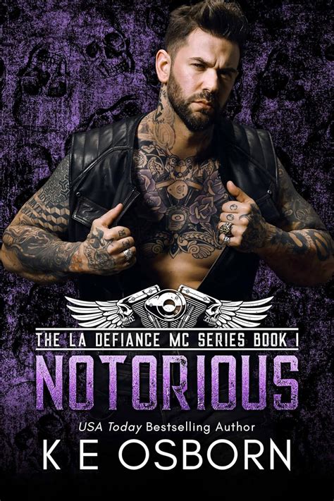 Notorious The La Defiance Mc Series Book 1 Ebook Osborn K E Au Kindle Store