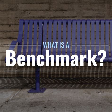 What Is A Benchmark In Investing Definition Examples And Importance