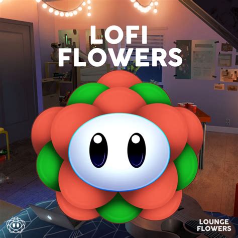 Lofi Flowers Music Spotify