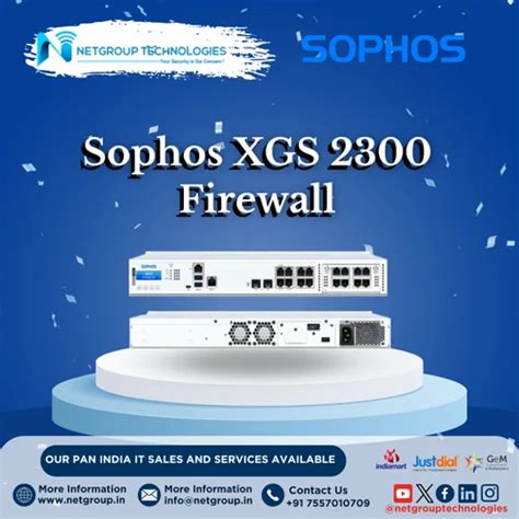 Sophos Xgs 2300 Firewall At ₹ 630000 Piece Firewall In Bhangar Raghunathpur Id 2854136781455