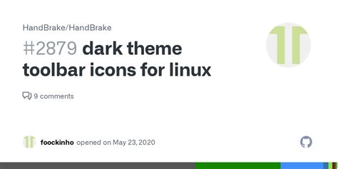 Dark Theme Toolbar Icons For Linux · Issue 2879 · Handbrakehandbrake · Github