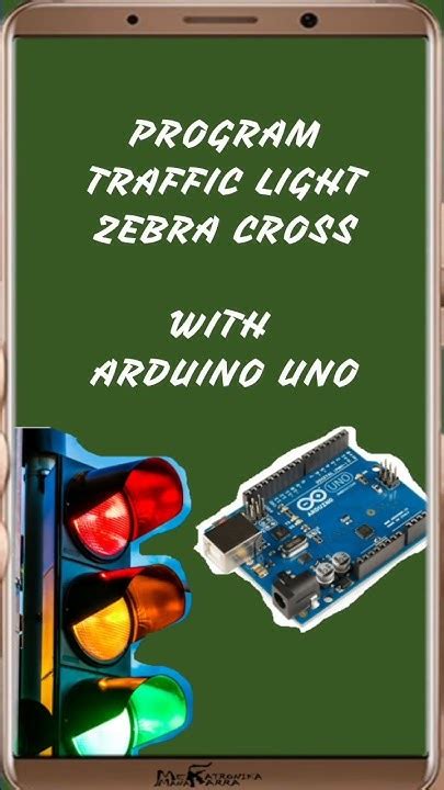 program traffic light zebra crossing with arduino uno arduinoproject trafficlight youtube
